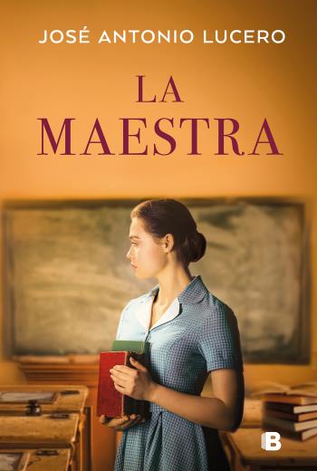 Descargar La maestra - José Antonio Lucero pdf epub mobi